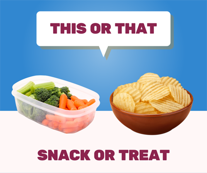 Is it a snack or a treat? - Mille Lacs Health System